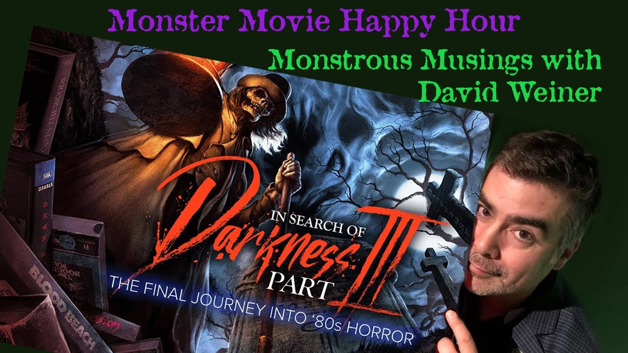 Monster Movie Happy Hour ep. 90 - Monstrous Musing with David Weiner ...