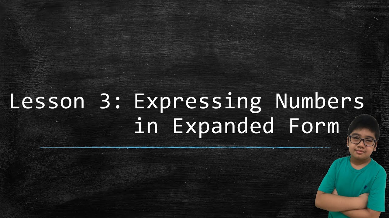 Grade 3 Math | Expressing Numbers in Expanded Form - YouTube