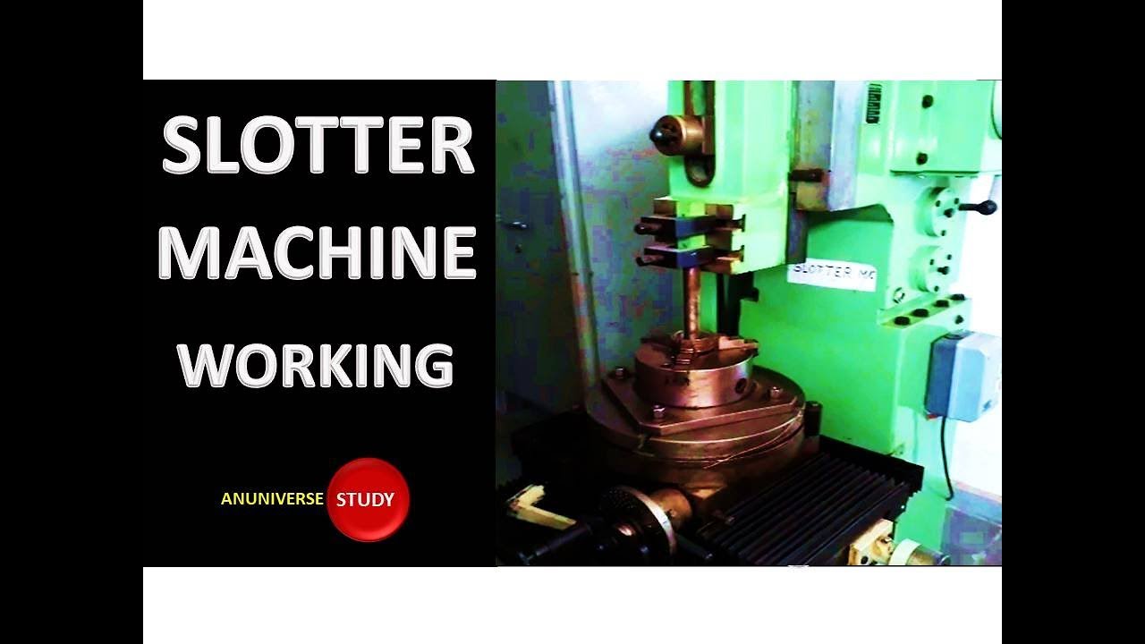 SLOTTER MACHINE WORKING - YouTube