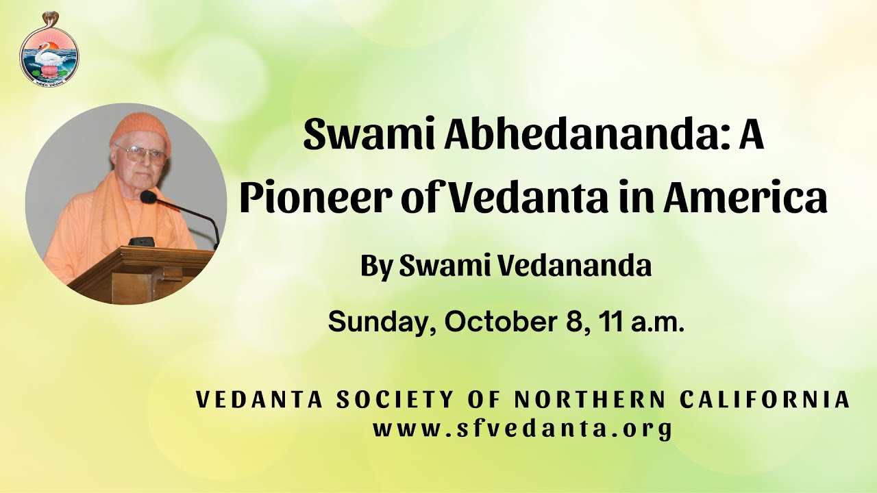 Swami Abhedananda: A Pioneer of Vedanta in America by Swami Vedananda ...