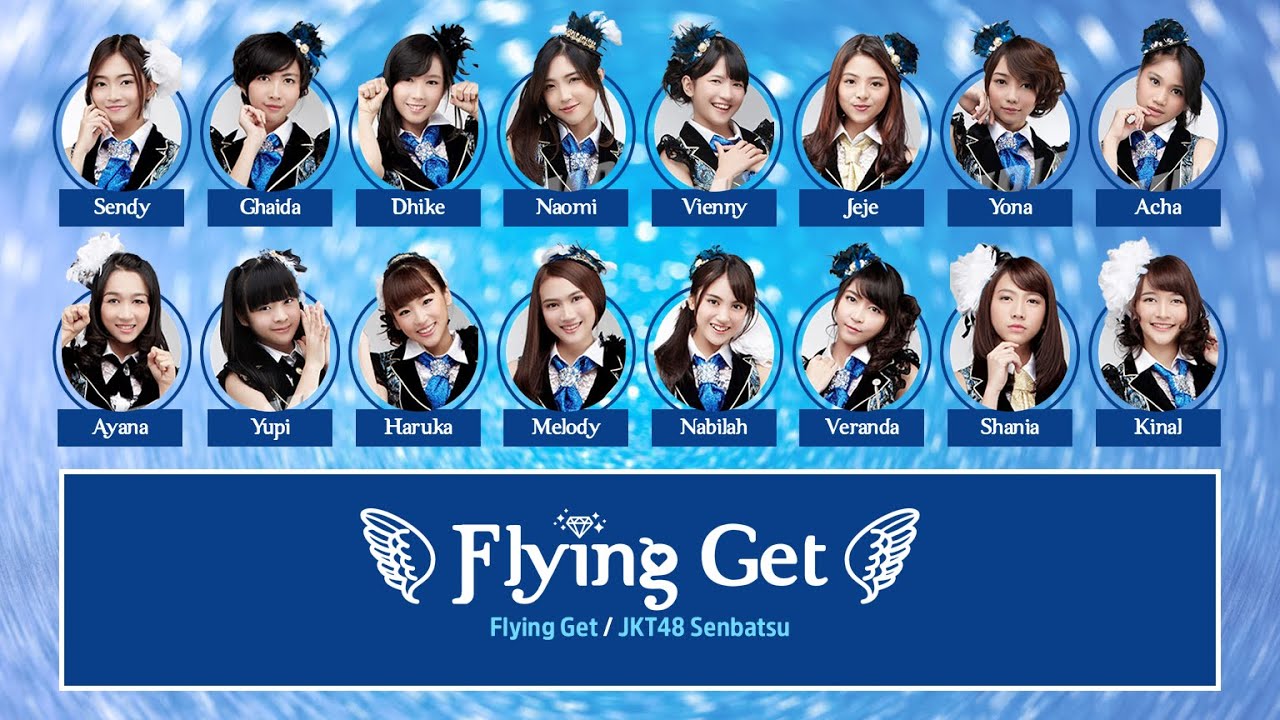 JKT48 – Flying Get [Color Coded Lyrics ID/JP/EN] - YouTube