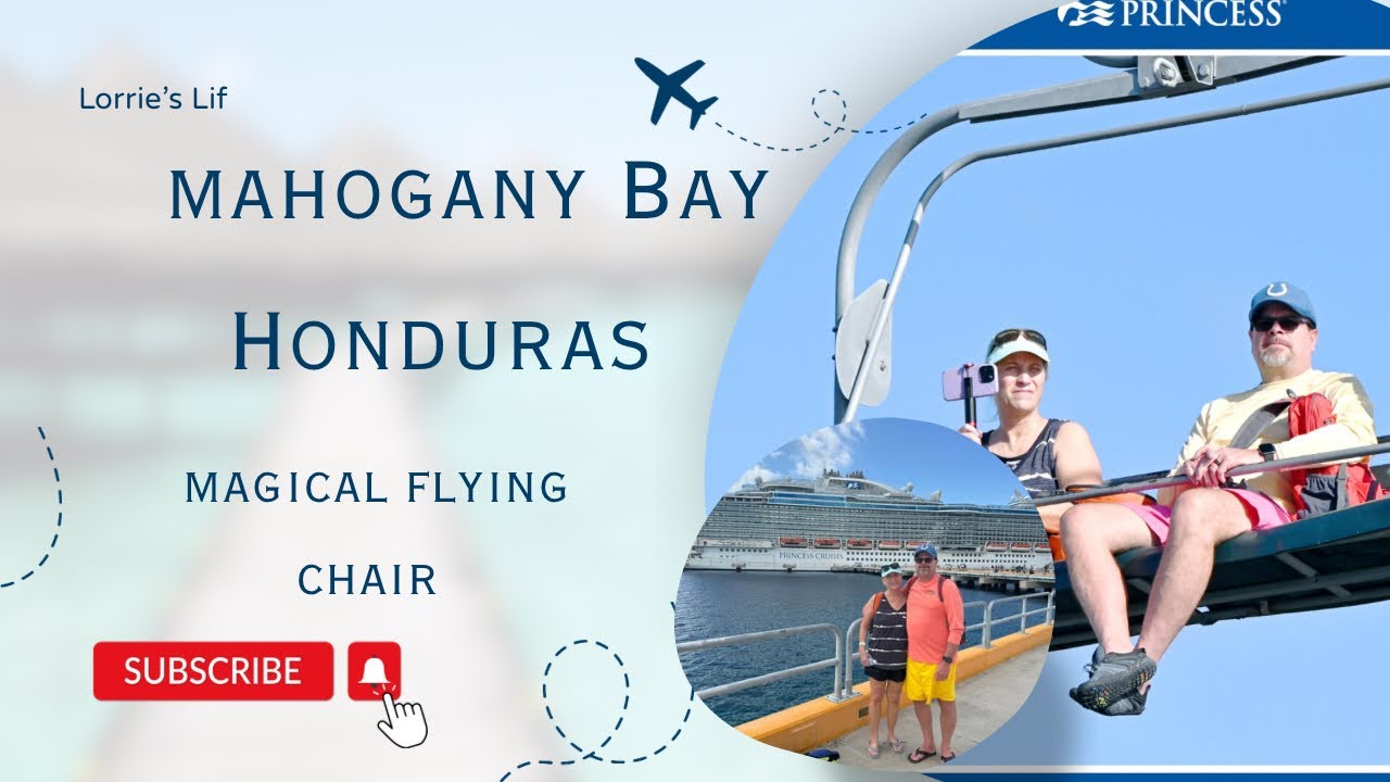 Regal princess Mahogany Bay Honduras "magical flying chair " aerial ...