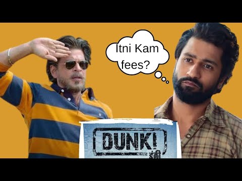 DUNKI Star Cast Fees Revealed ! Shah Rukh Khan Vs Vicky Kaushal ! - YouTube