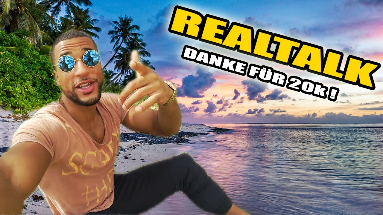 REALTALK... 😱 DANKE FÜR 20K - Leon Lovelock - YouTube