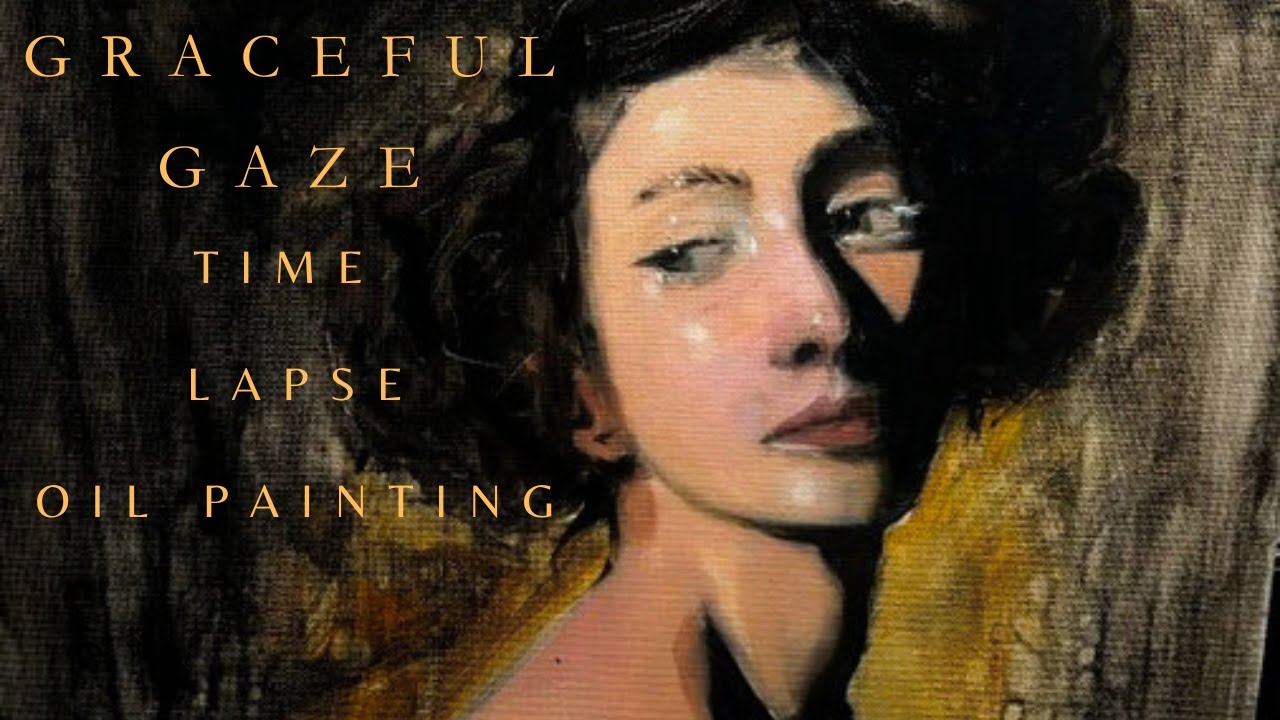 Graceful Gaze | Alla Prima Painting - YouTube