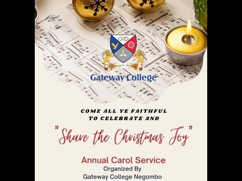 Gateway College Negombo - Annual Carol Service 2021 - YouTube