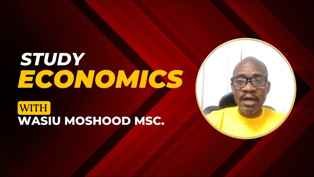 Learn Economics the Smart Way with Wasiu Moshood LIVE on YouTube! - YouTube