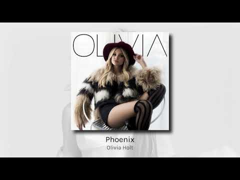 Phoenix - Olivia Holt (audio)