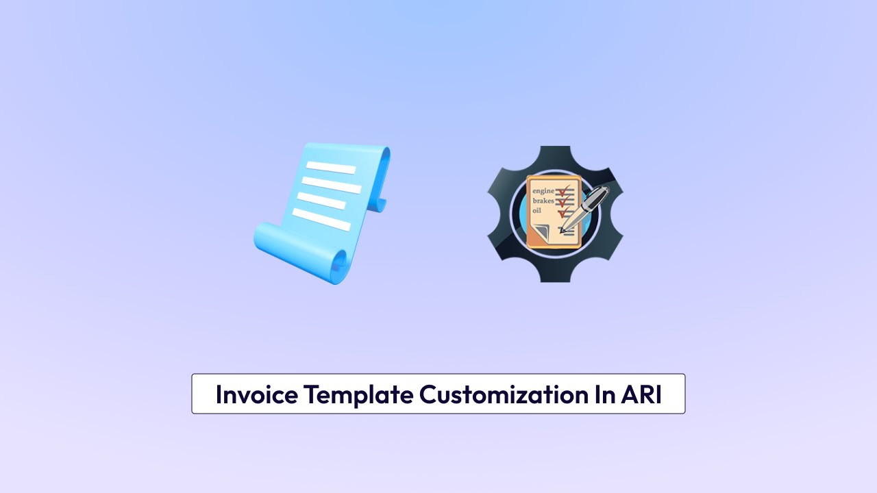 Invoice Template Customization in ARI - YouTube