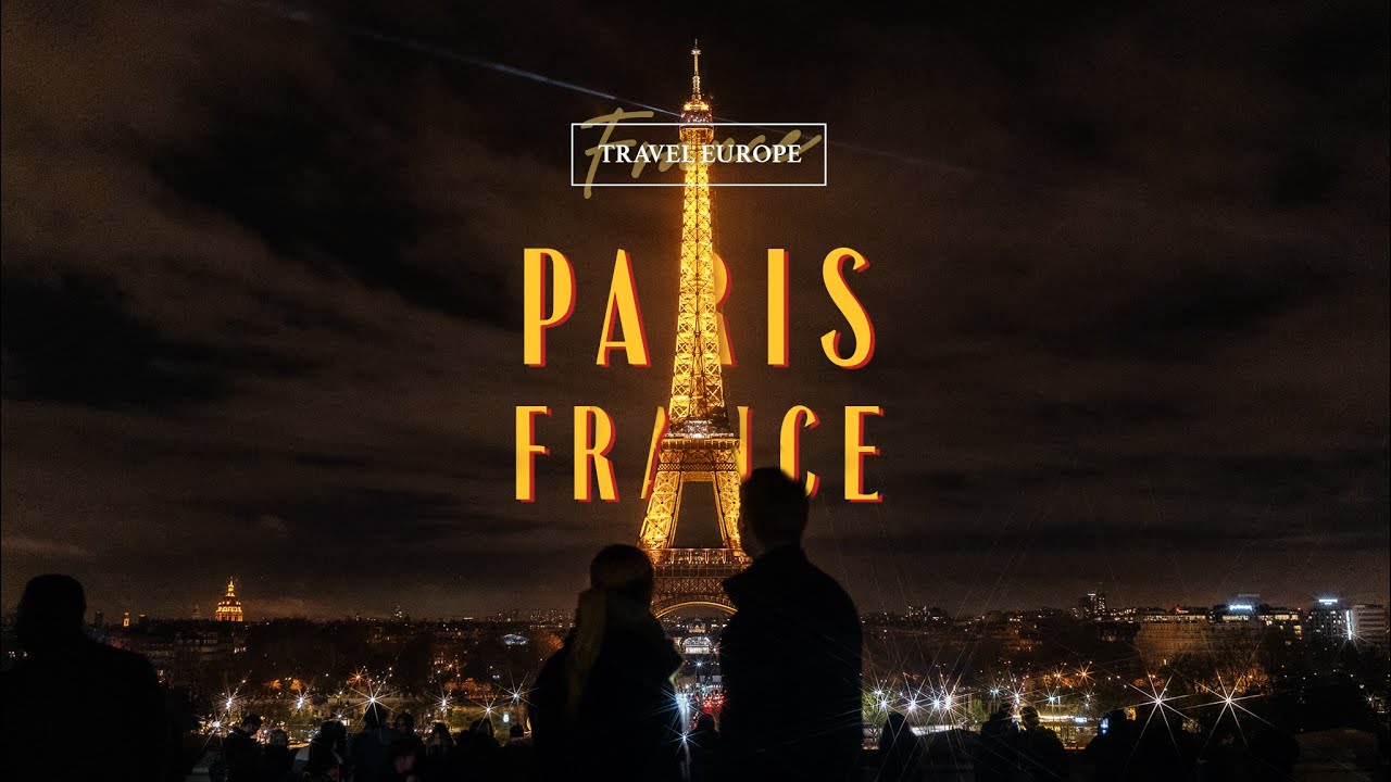 VISIT PARIS, FRANCE | STILL SHOTS - YouTube
