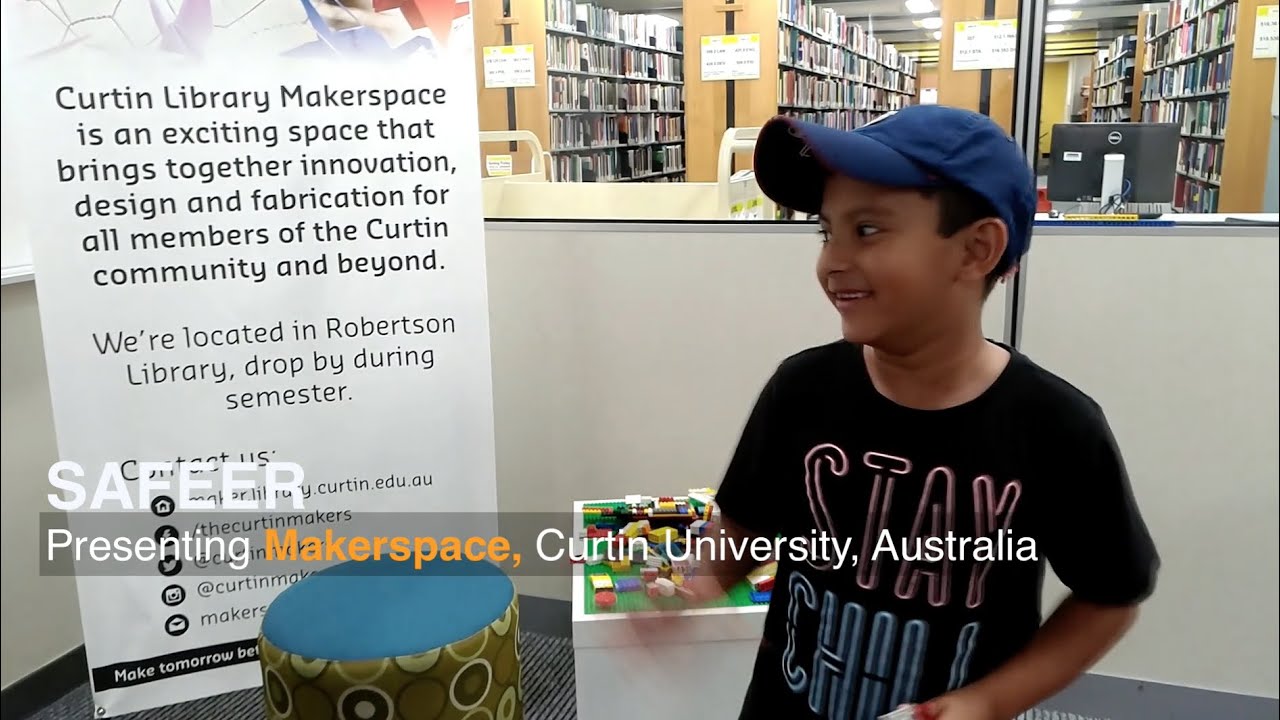 Safeer and Curtin Library Makerspace - YouTube