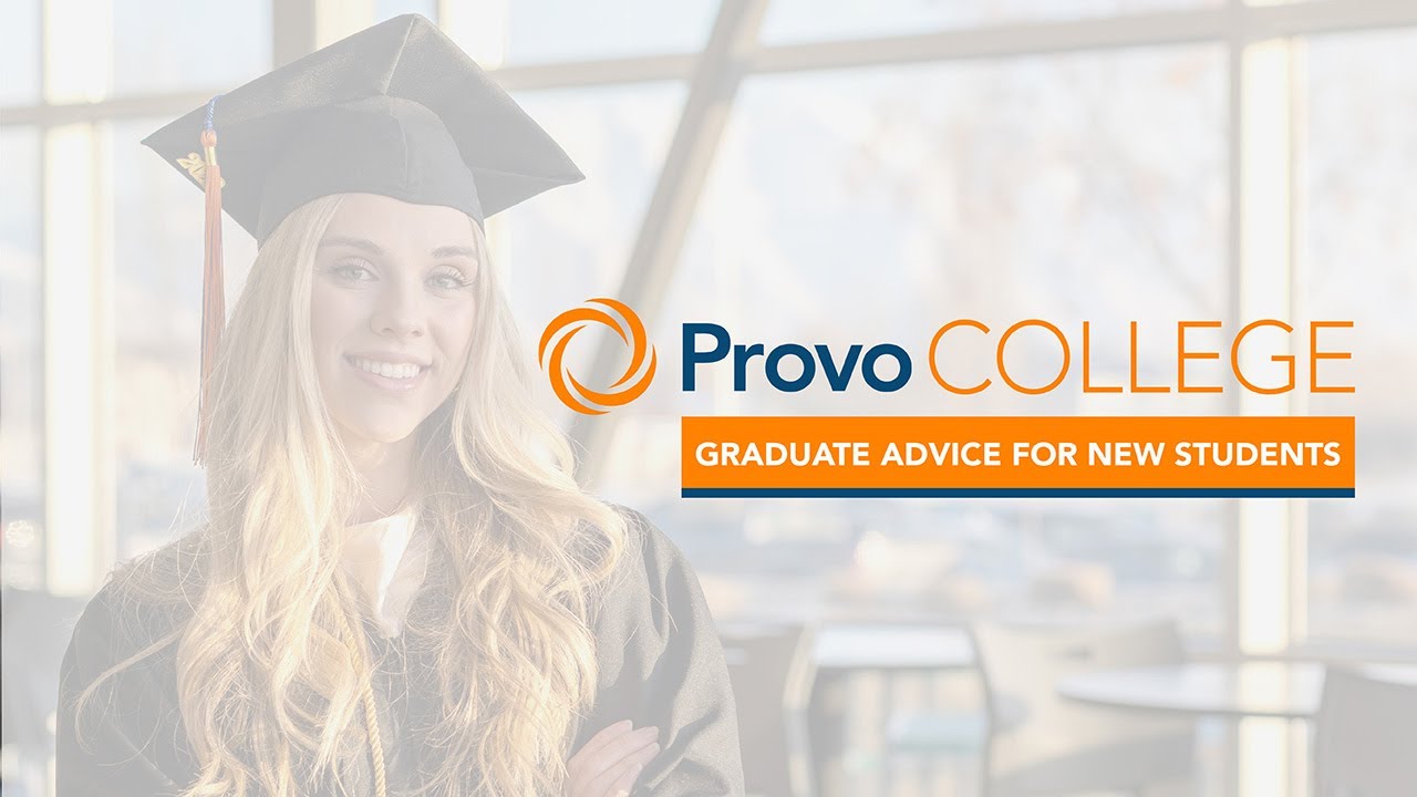 Provo College | Graduate Advice for New Students - YouTube
