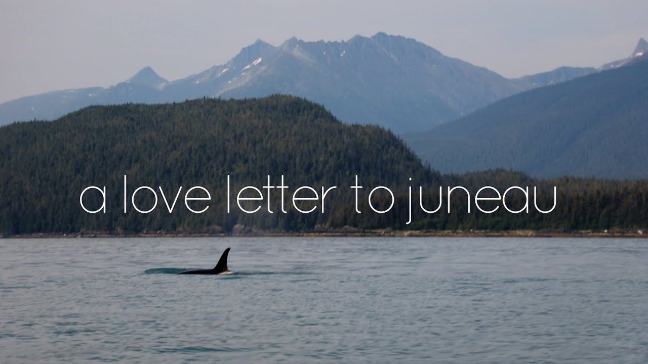 A LOVE LETTER TO JUNEAU - Cinematic Travel Film - YouTube