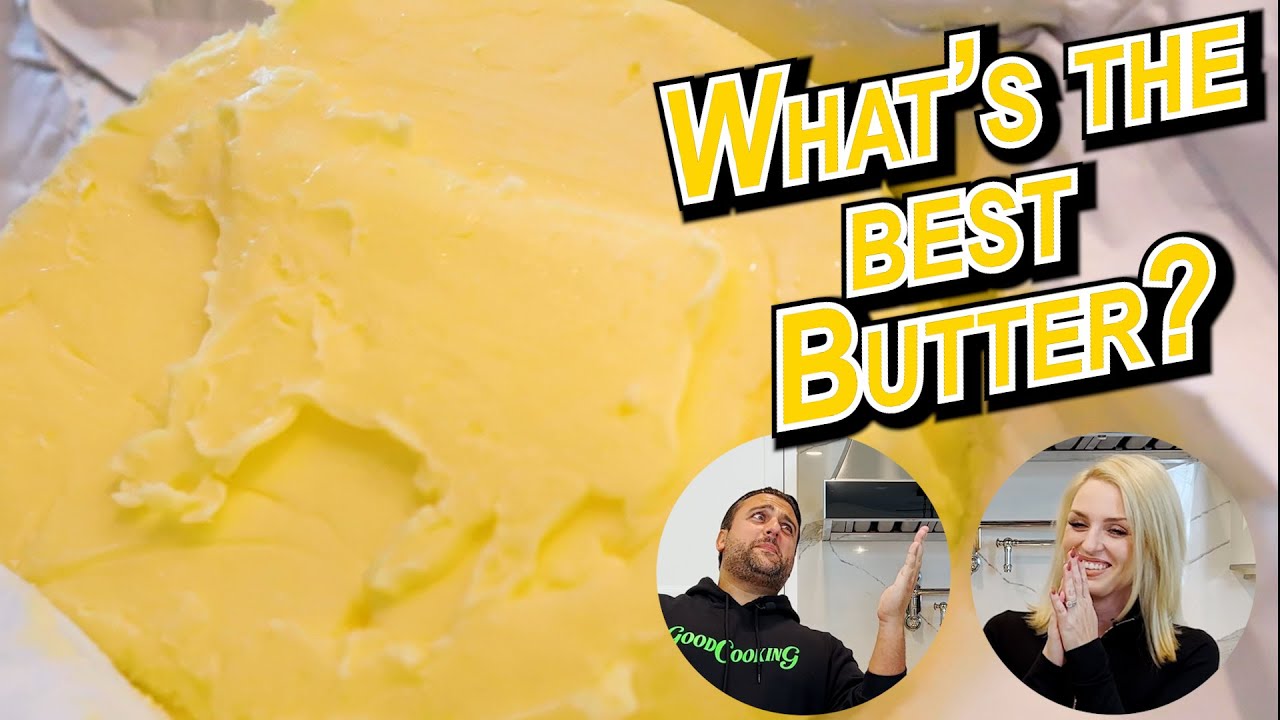 Butter Review | 'What Butter is Best' Answered - YouTube