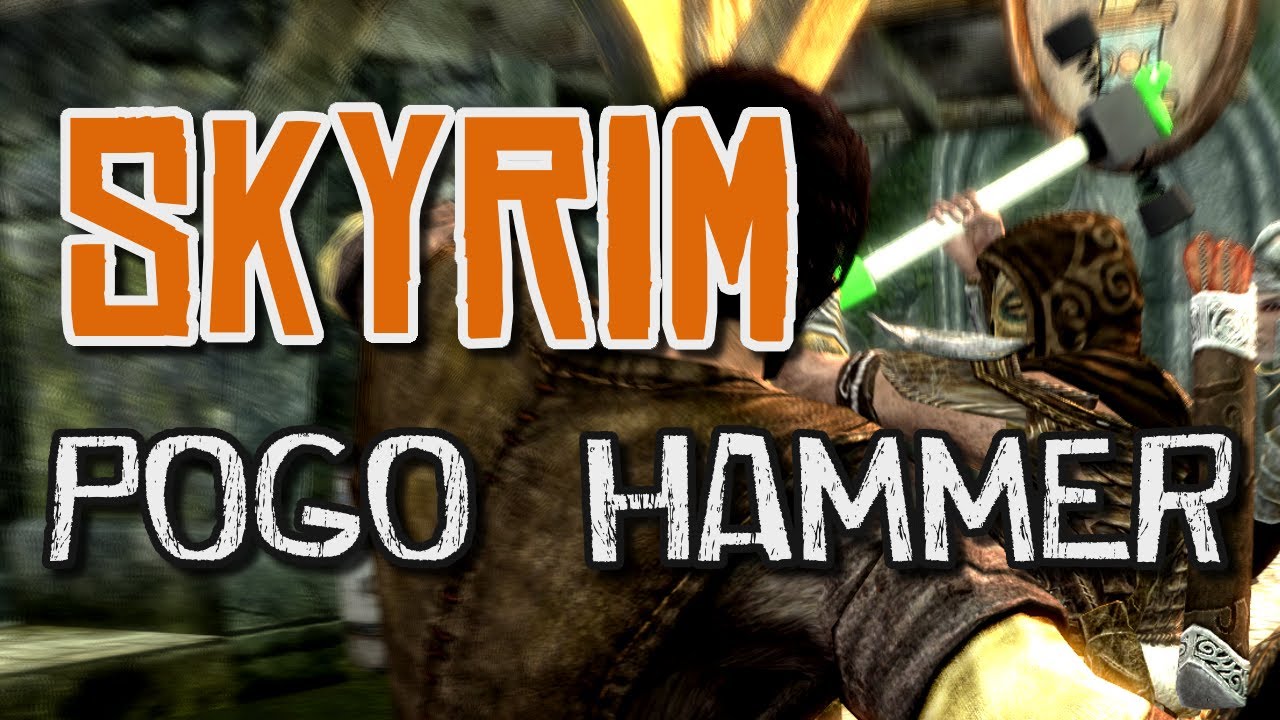 Skyrim Mod! Homestuck Weapons (Pogo Hammer!!1) - YouTube