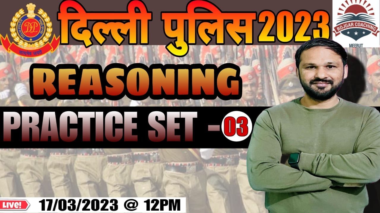 Delhi Police Constable 2023 | Reasoning Practice Set #2 | Delhi Police ...