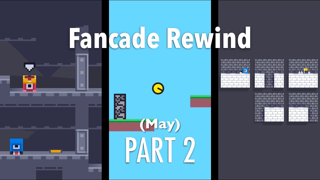 Fancade Rewind: May 2020 (Part 2) - YouTube