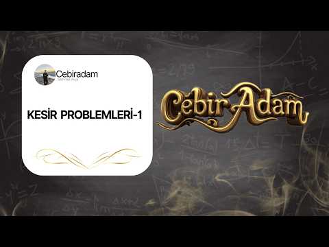Kesir Problemleri Nasıl Çözülür? | KPSS DGS ALES AGS