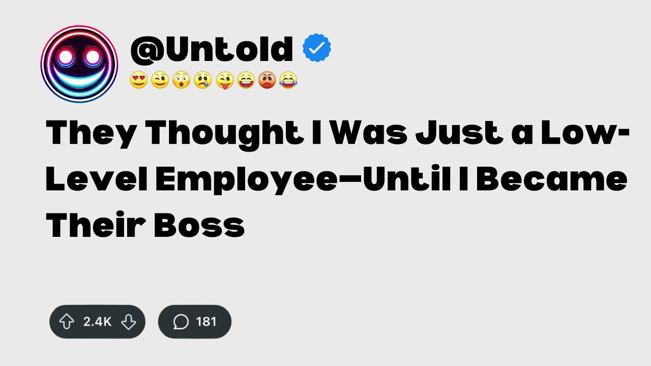 They Thought I Was Just a Low-Level Employee—Until I Became Their Boss ...