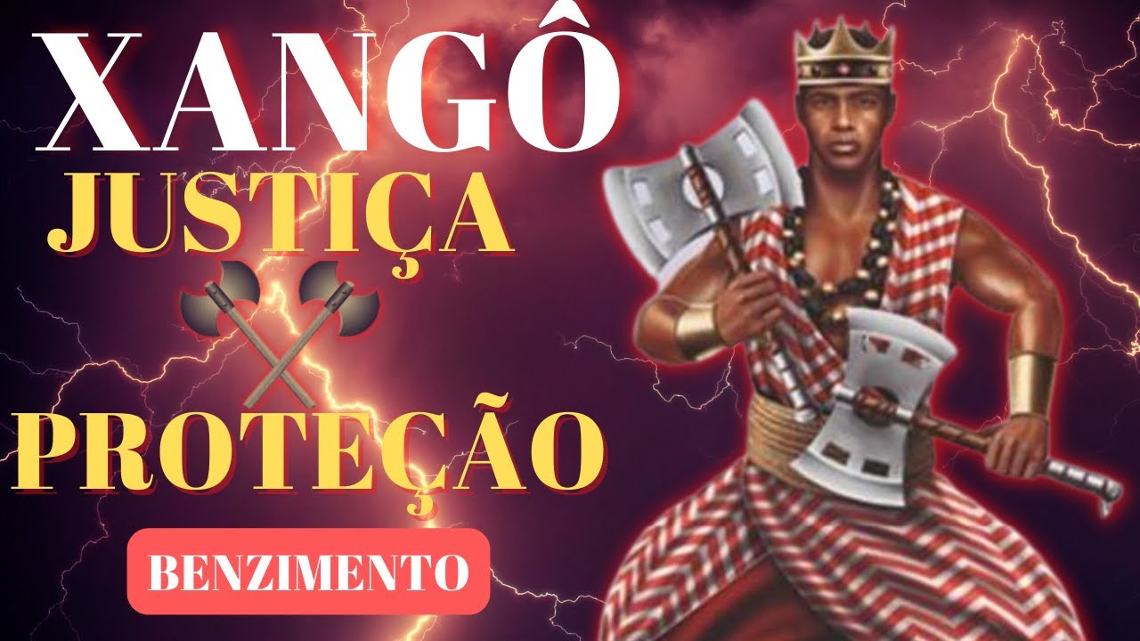 Oração e Benzedura para Xangô fazer a justiça em casos urgentes e ...