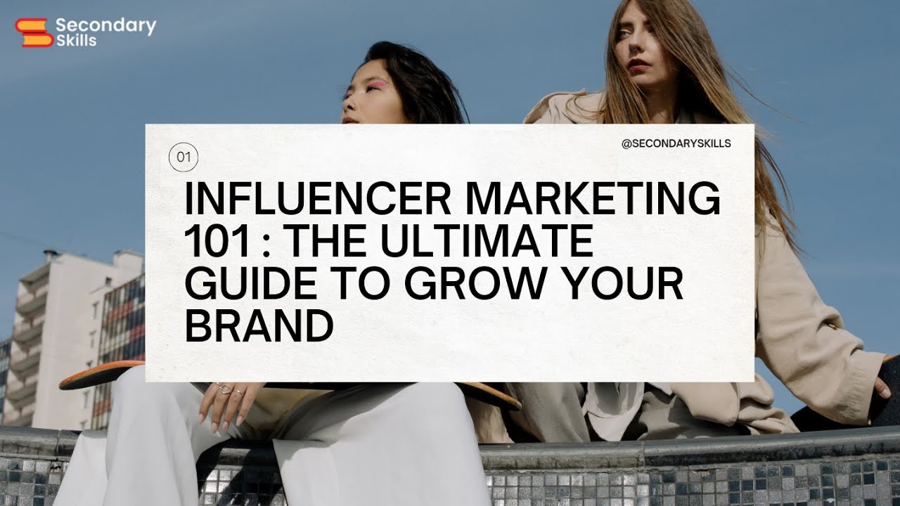 Influencer Marketing 101: The Ultimate Guide to Growing Your Brand 🚀 ...