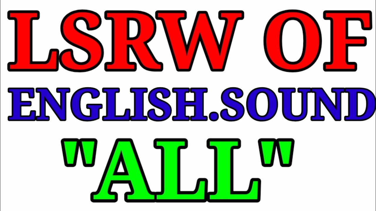 LSRW OF ENGLISH/PART-23/SOUND OF "ALL"./word family patterns/rhyming ...