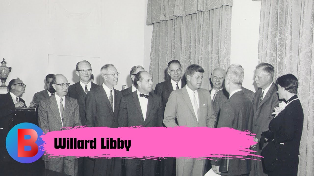 Willard Libby | Biography - YouTube