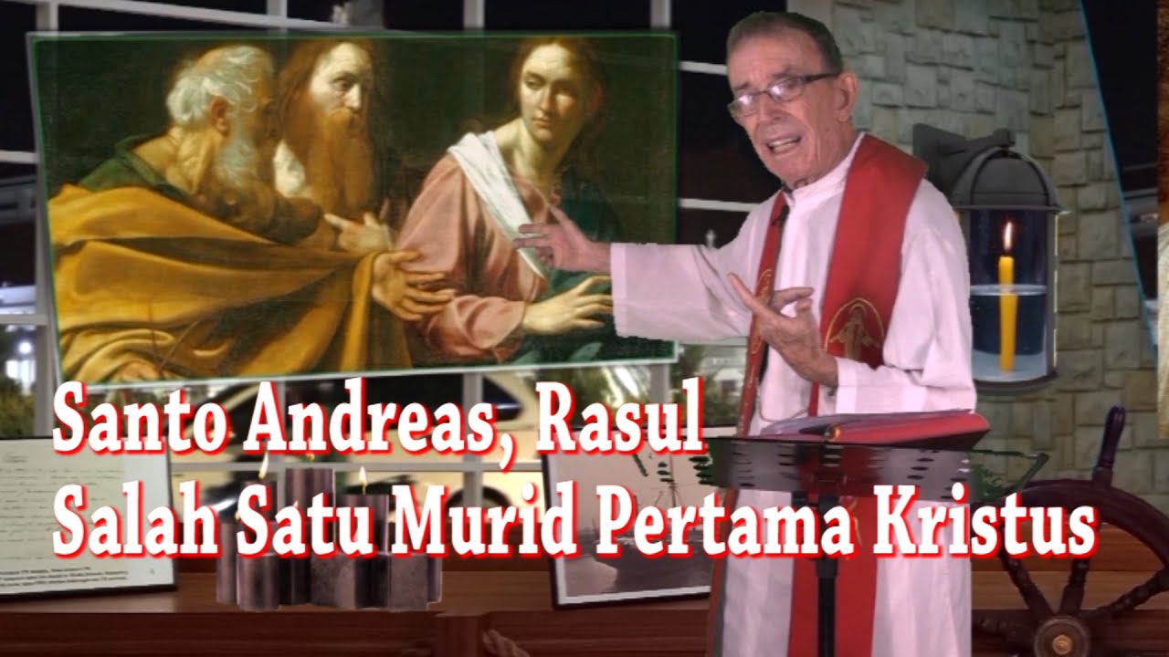 Santo Andreas, Rasul - Salah Satu Murid Pertama Kristus |rehavin 30 ...