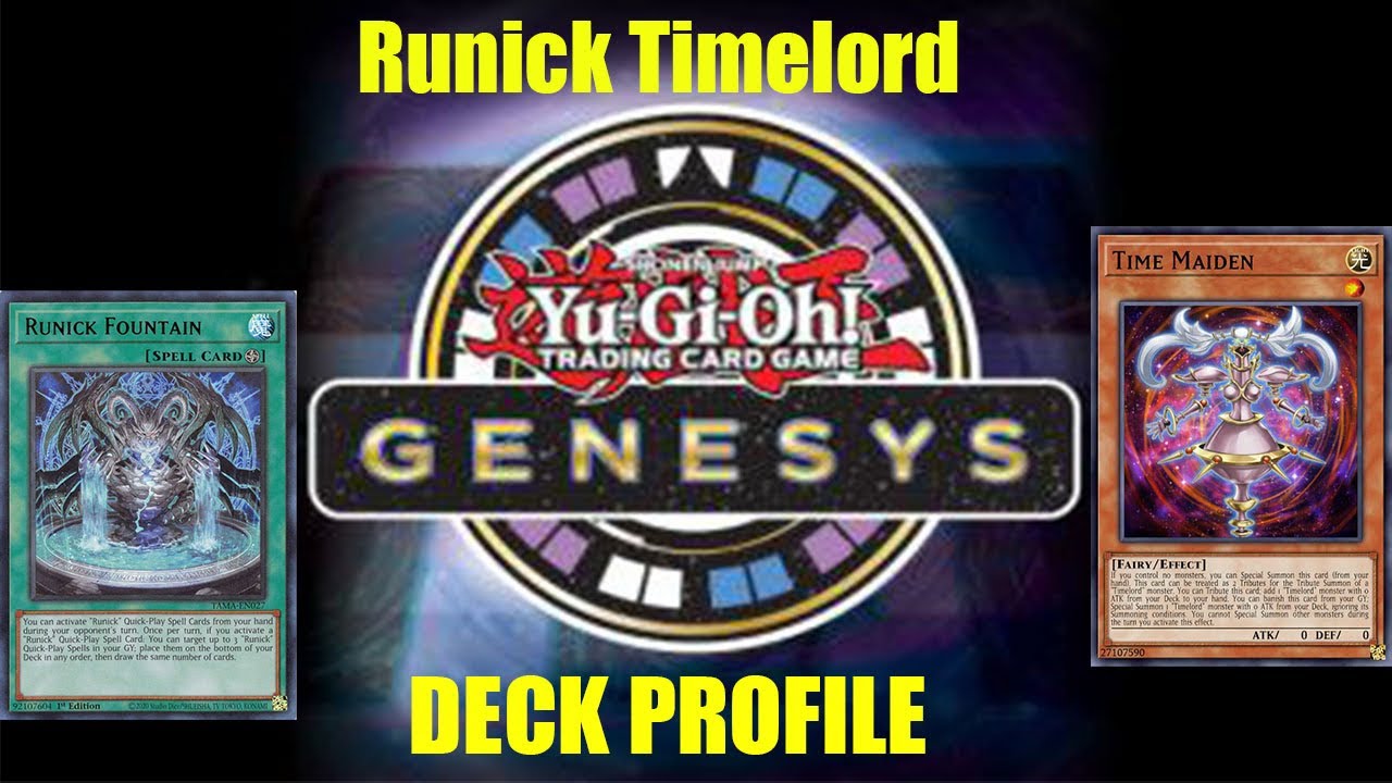 NEW HYBRID RUNICK TIMELORD DECK PROFILE GENESYS FORMAT!!! - YouTube
