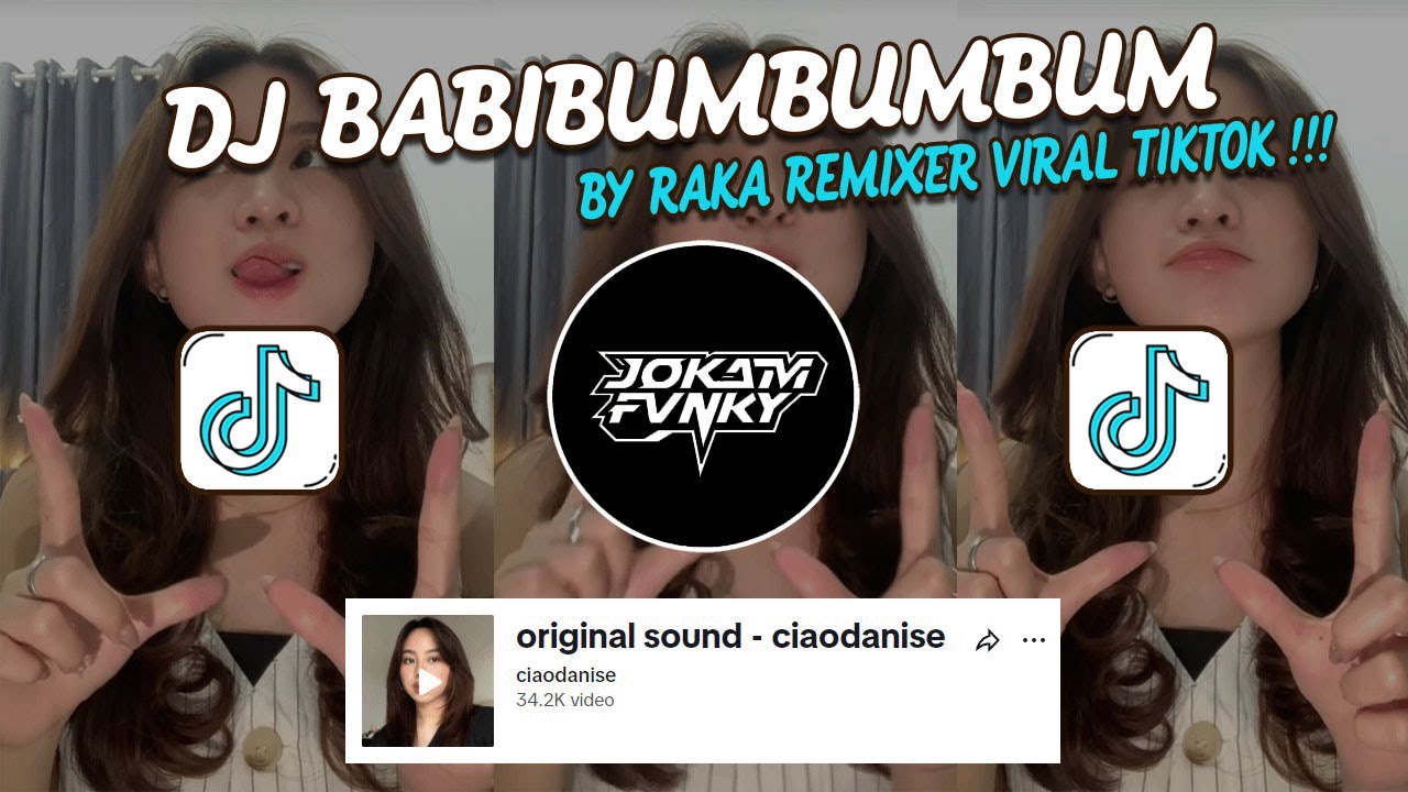 DJ BABIBUMBUMBUM SOUND Ciaodanise BY RAKA REMIXER REMIX VIRAL TIKTOK ...