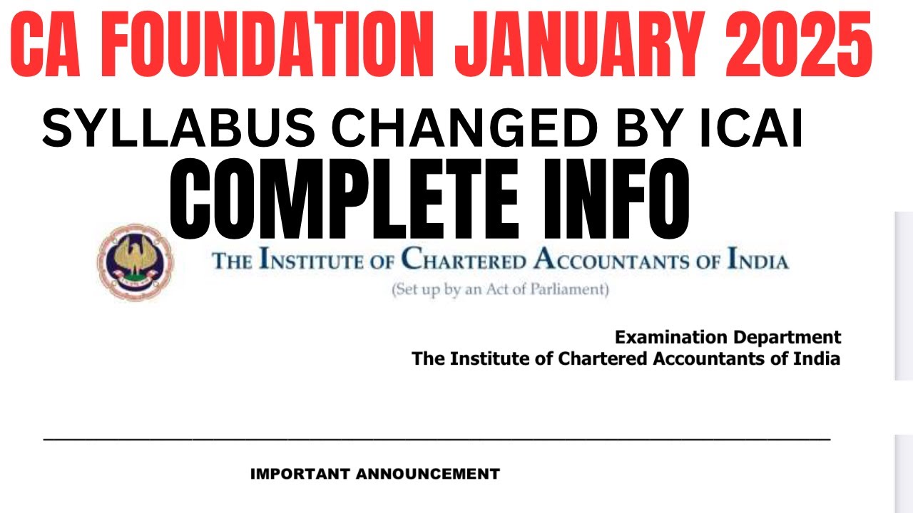CA Foundation January 2025 Syllabus Changed by ICAI | CA Foundation ...