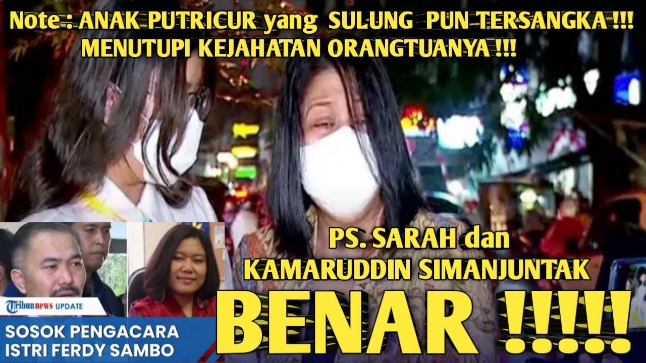 PS. SARAH & KAMARUDDIN SIMANJUNTAK BENAR !!!!! // PS. SARAH ...