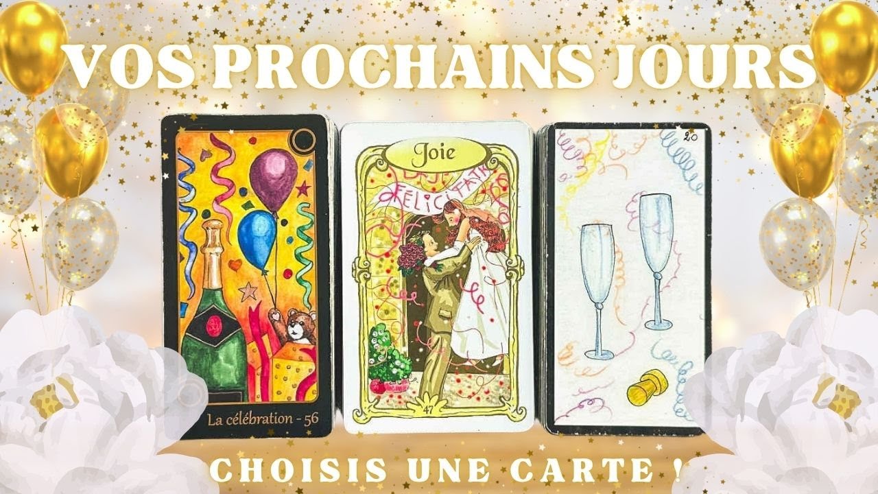 🦋 VOS 7 PROCHAINS JOURS 🍾 TROIS CHOIX ⛅ INTEMPOREL 🪐 - YouTube