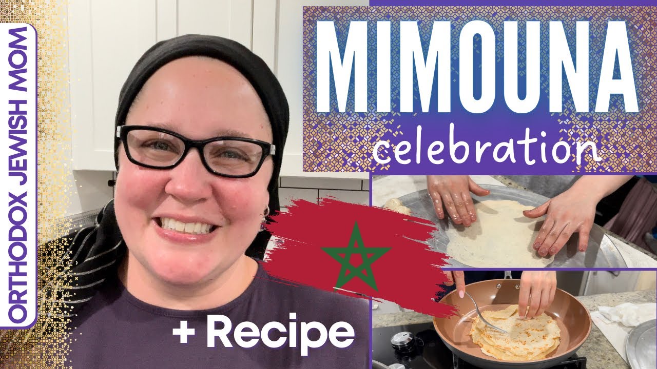 Mimouna + Moufletta Recipe | Moroccan Sephardi Jewish Traditions ...