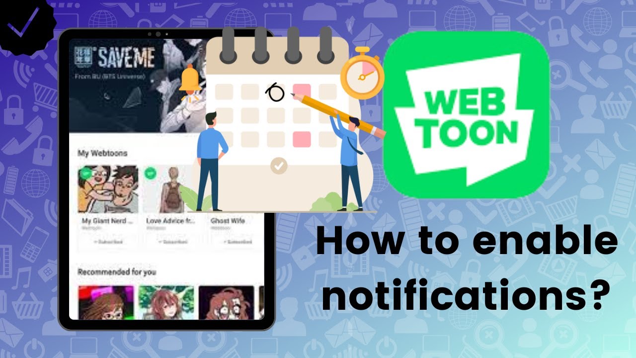 How to enable the notice and events notifications on WEBTOON? - YouTube