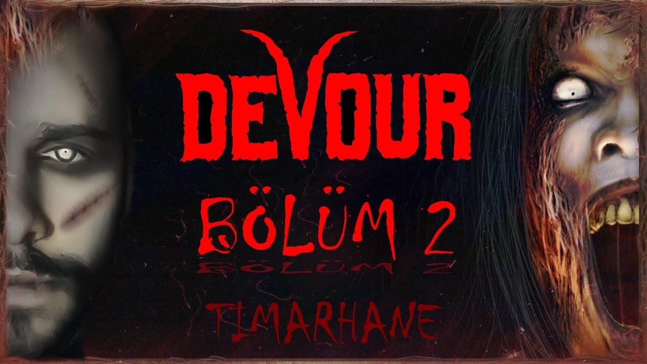 DEVOUR - VERDİK ELEKTİRİĞİ ツ - BÖLÜM 2 (TIMARHANE) (4K) - YouTube