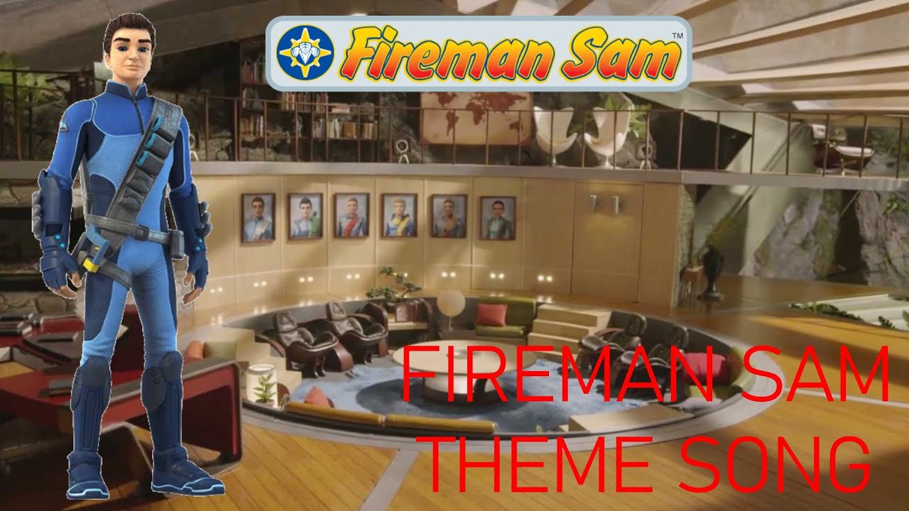 Thunderbirds Are Go Fireman Sam Season 5 Theme Song Version 1 Youtube 2412
