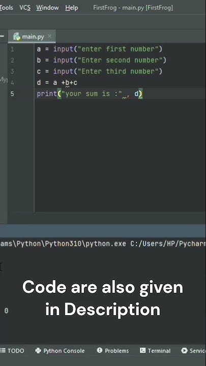 Finding Sum with code using input() function in pycharm || Python || #coding #python #shorts ...