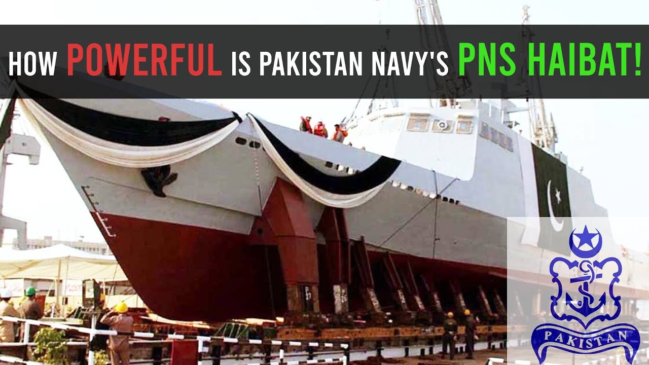 PNS Haibat: Pakistan's Most Powerful Fast Attack Craft. Can It sink a ...