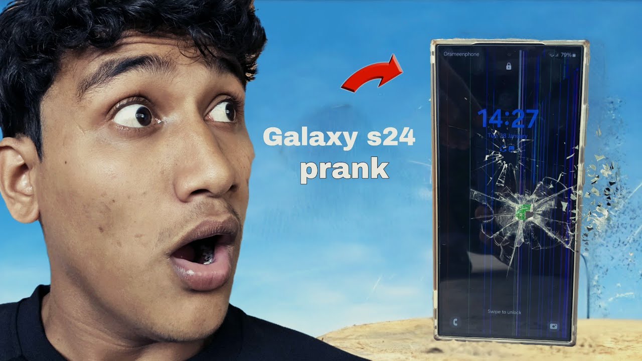 galaxy ultra s24 ভেঙে ভাইয়ের সাথে prank!😁 - YouTube