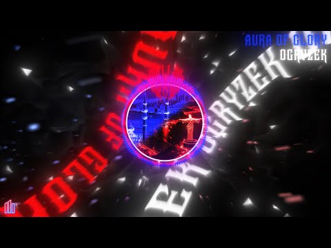Ogryzek - AURA of GLORY (Official Visualiser)