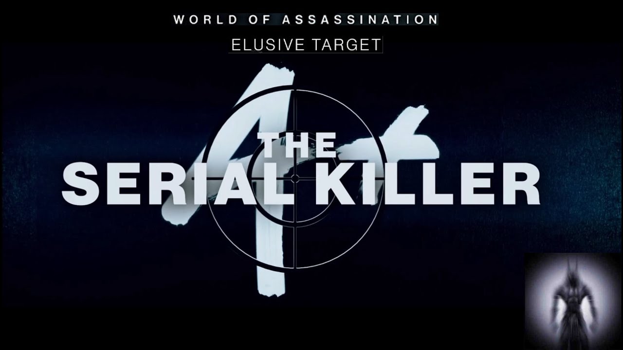 W.O.A. Elusive Target, The Serial Killer Year 3 - YouTube