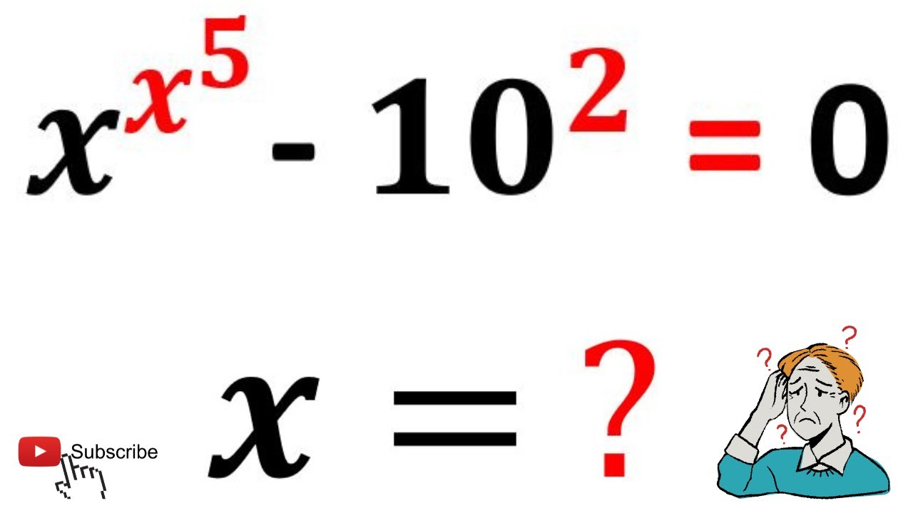 Solve X x 5 10 2 0 For X Nice Exponent Problem Math Olympiad