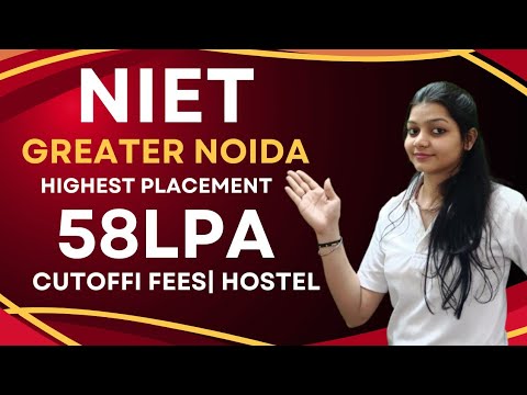 NIET GREATER NOIDA | CAMPUS REVIEW 2024 | PLACEMENT| ADMISSION | FEES | RANKING | B.TECH | MBA ...