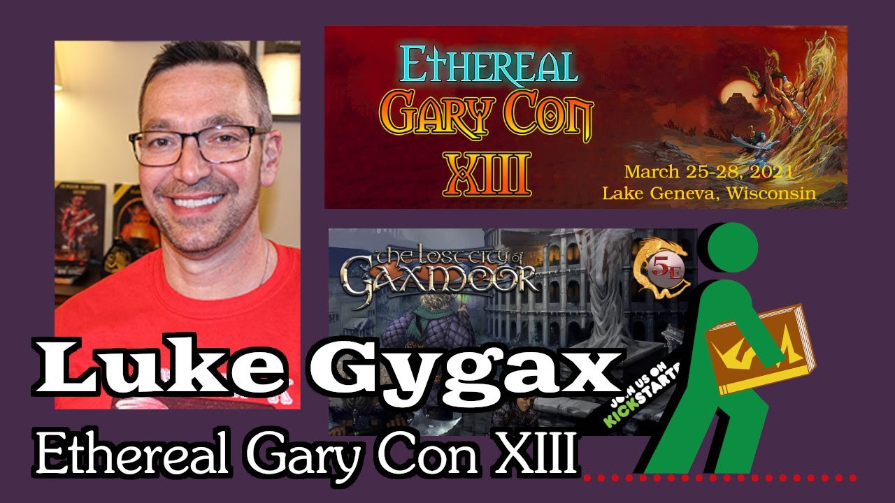 Luke Gygax | Ethereal Gary Con XIII | Wandering DMs S03 E10 - YouTube