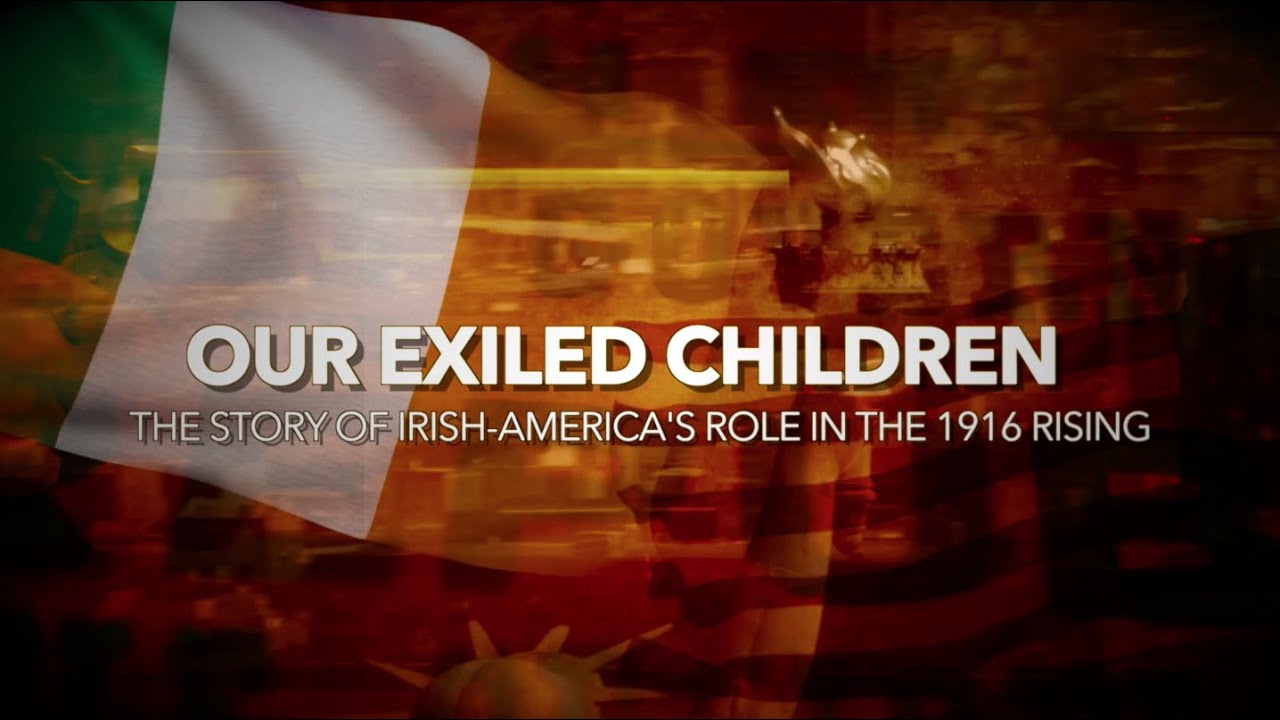 Trailer: Our Exiled Children – The story of Irish America's role in the ...