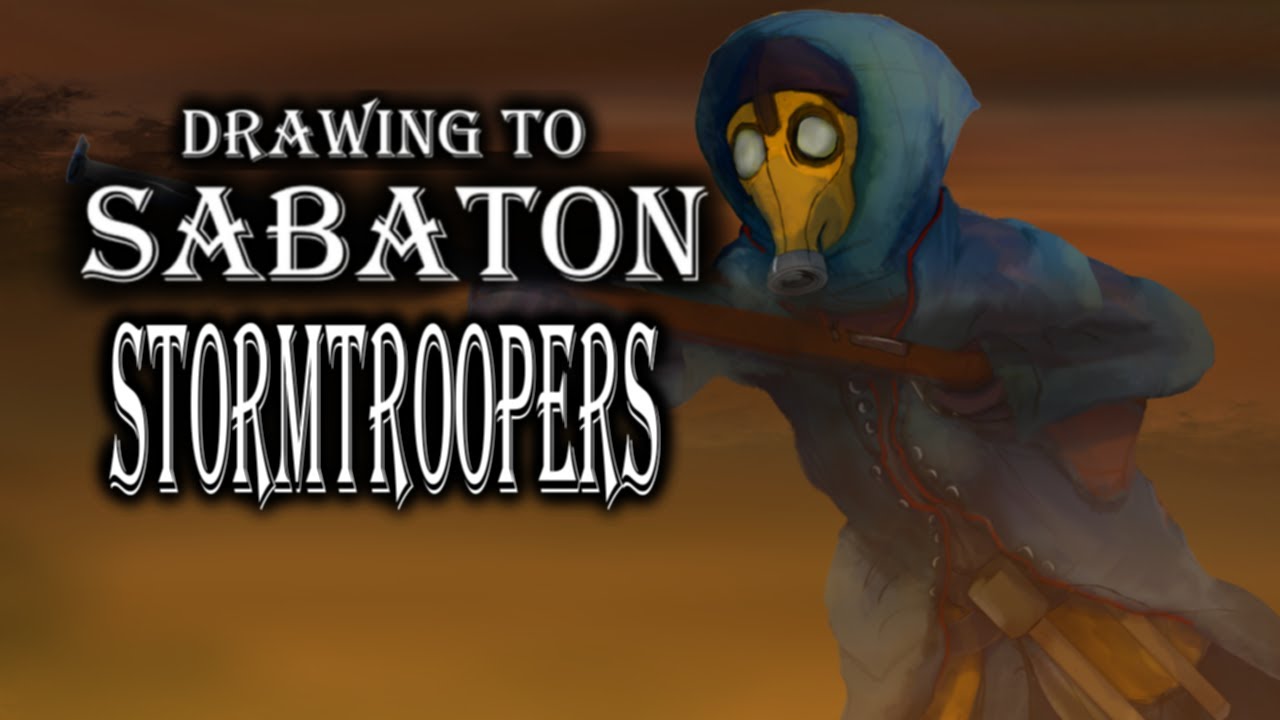 SABATON Stormtroopers | Drawing To Metal - YouTube