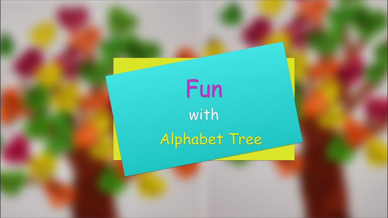 Alphabet Tree - Make a tree with Fun - YouTube