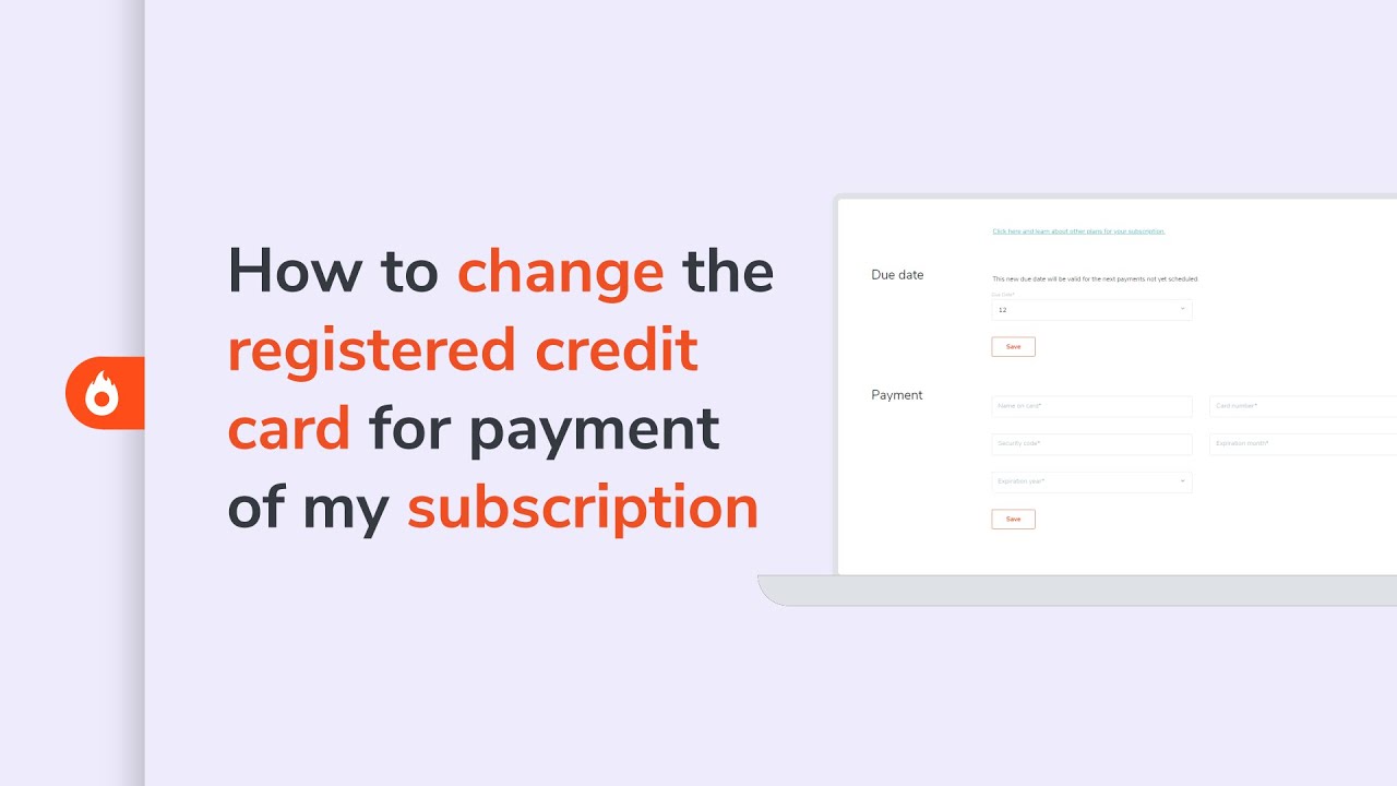 How to change the registered credit card for payment of my subscription ...