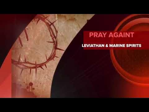 TEACHING ON LEVIATHAN, MARINE SPIRIT AND PRAYER AGAINST THEM.| The ...